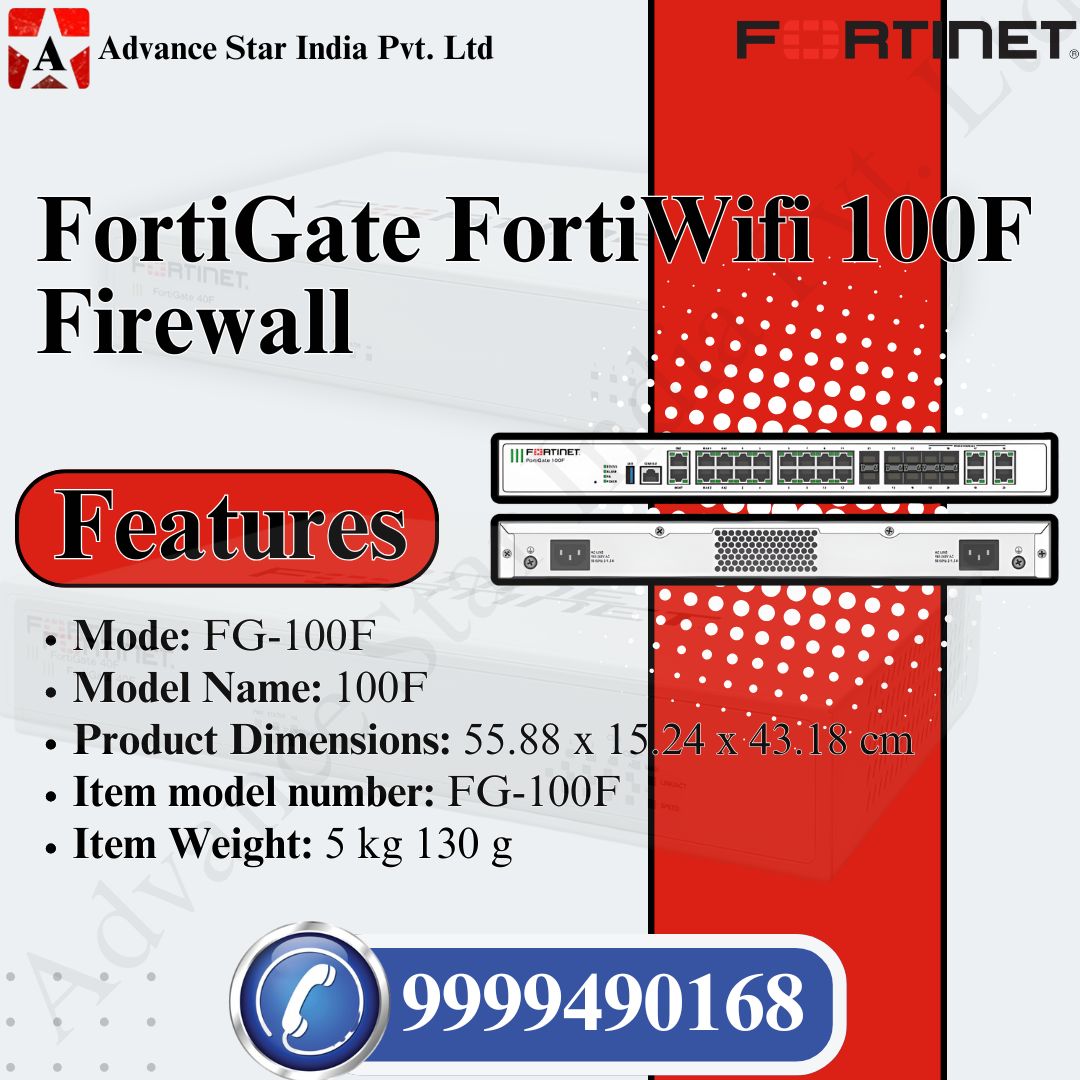FortiGate-100F Firewall Dealer in Nehru Place Delhi